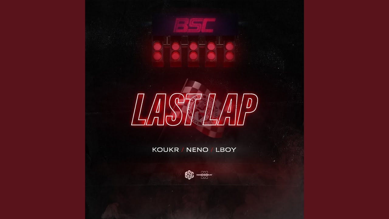 Last Lap - YouTube Music