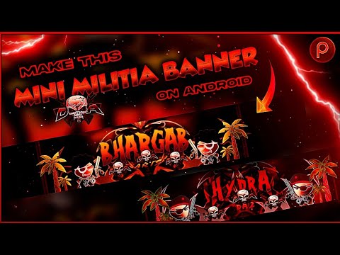 how To Make Mini Militia Banner | Mini Militia Banner Tutorial [ Godly ...
