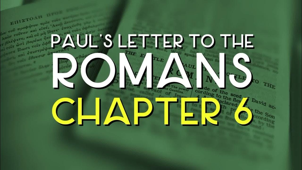 Romans 6 KJV - Epistle to the Romans - Chapter 6 - KJV21 Bible - YouTube