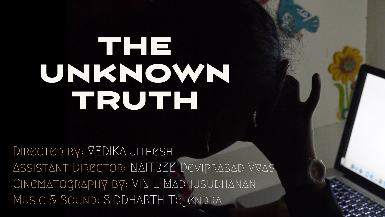 The Unknown Truth Short Film Shortfilm Youtube