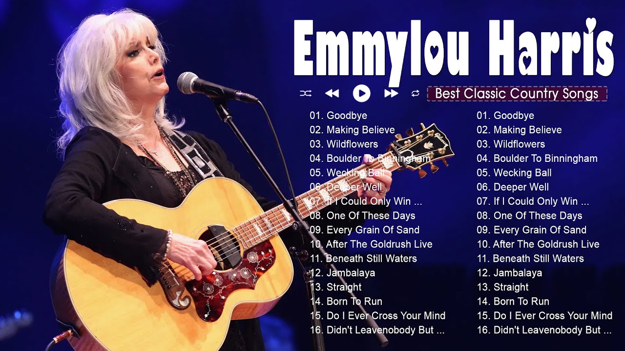 The Best Of Emmylou Harris Playlist - Emmylou Harris Greatest Hits Full ...