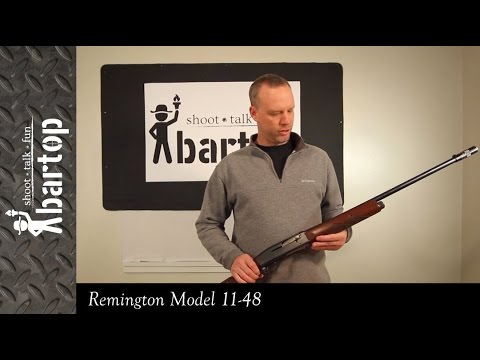 Part 2: Remington Model 11-48 Review - YouTube