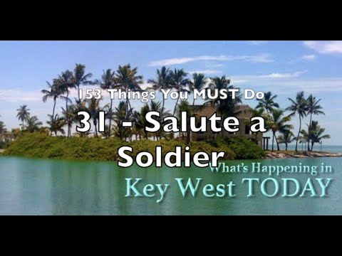 Best Things to Do in Key West - 31: SALUTE A SOLDIER - YouTube