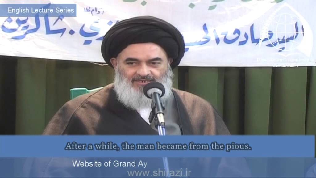 English Lecture 8 - Grand Ayatollah Sayid Sadiq Shirazi - YouTube