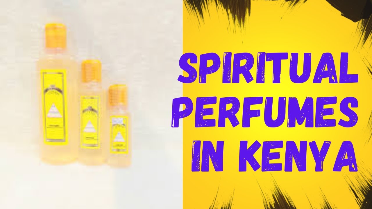 Spiritual perfumes in Kenya - YouTube
