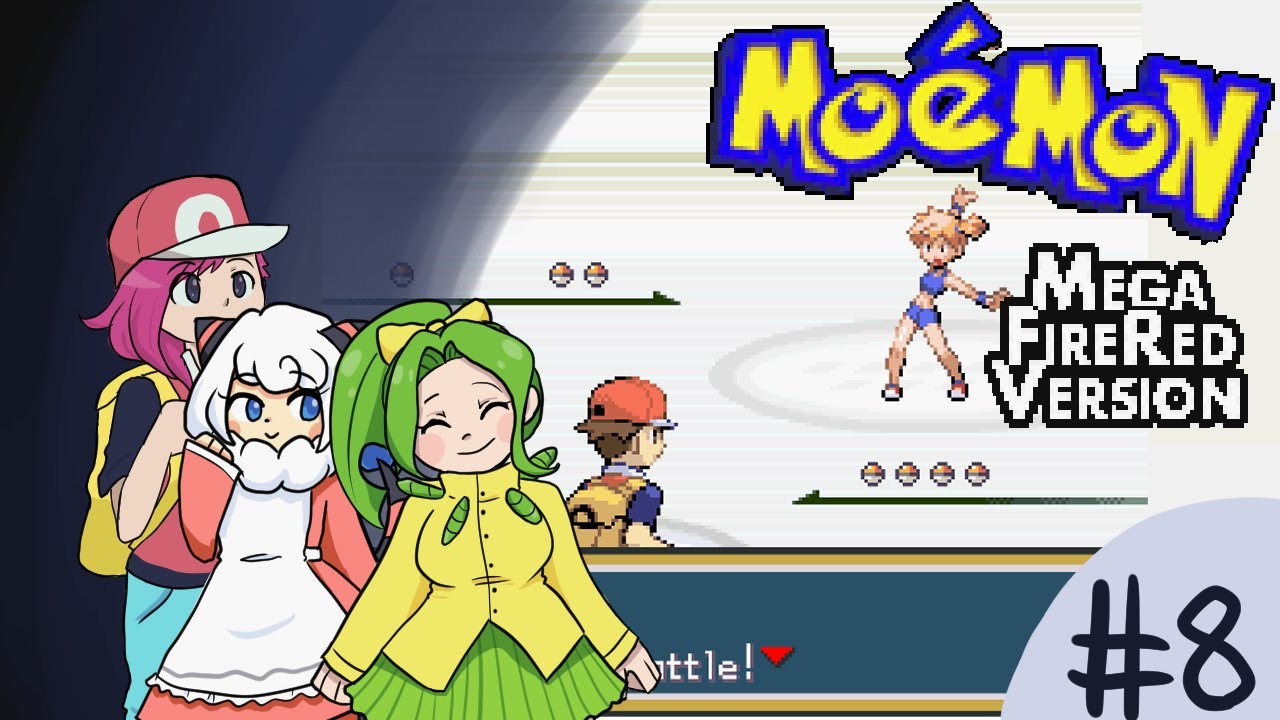 Misty is a Hax lord: Moemon Mega Fire Red Nuzlocke Episode 8 - YouTube