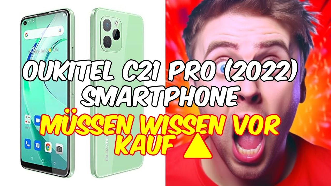 Oukitel c21 pro (2022) smartphone - das beste budget-smartphone ...