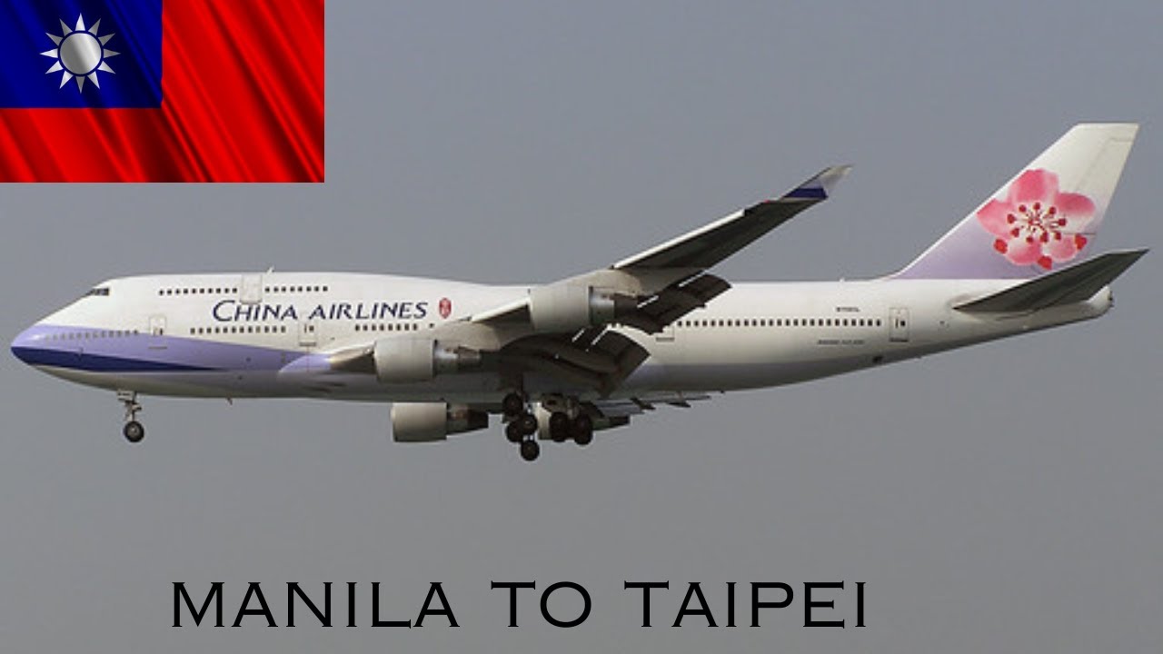 China Airlines Manila to Taipei - YouTube