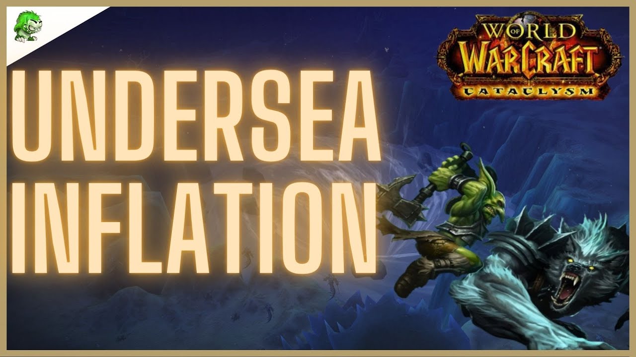 WoW Cataclysm Classic Undersea Inflation - YouTube