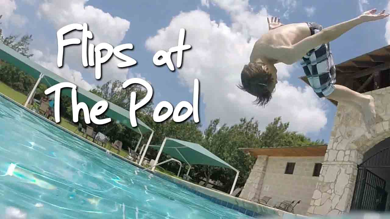 FLIPS AT THE POOL - YouTube