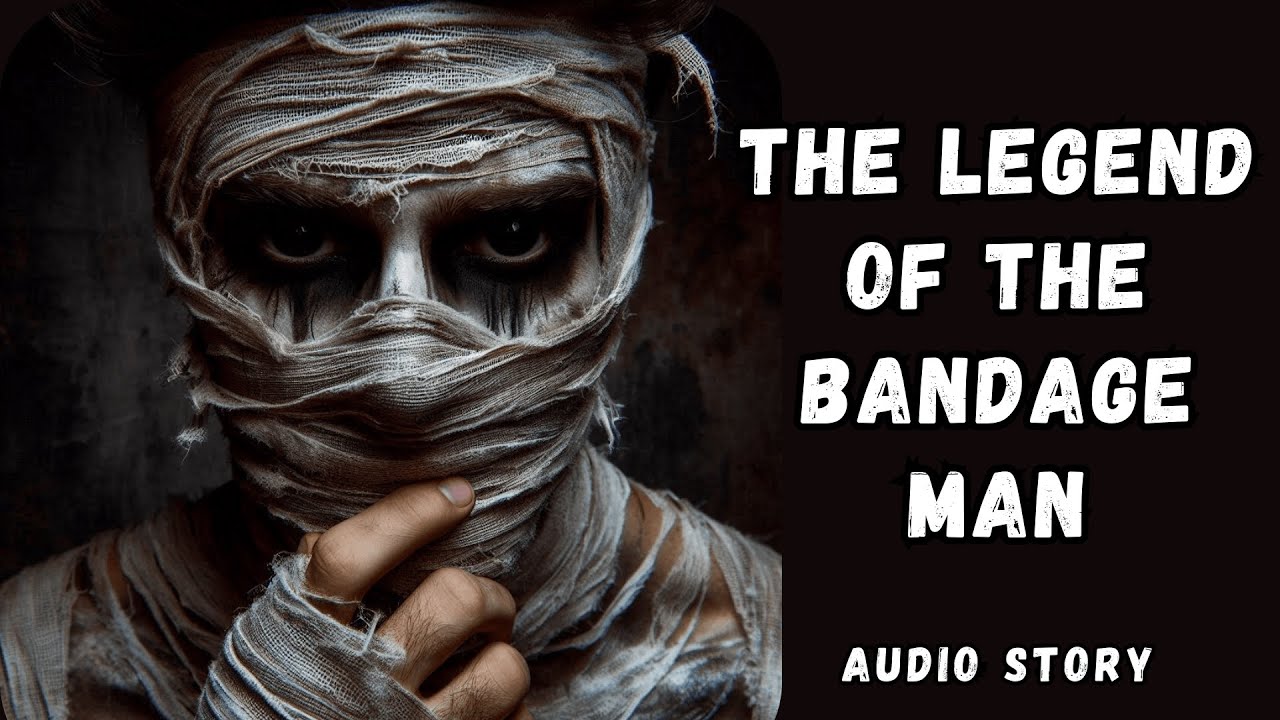 The Legend of the Bandage Man - YouTube
