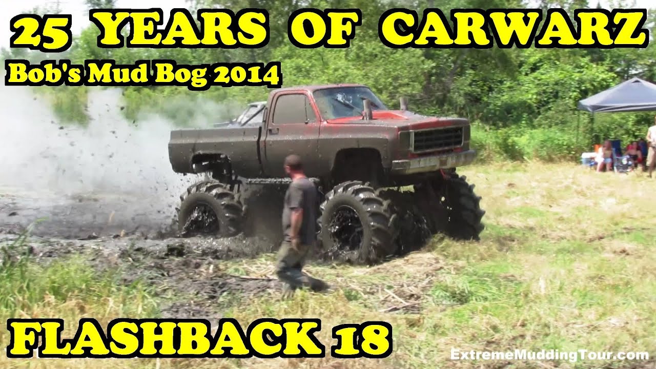 25Y Of CW - CarWarz Flashback 18 - Bob's Mud Bog Summer 2014 - YouTube