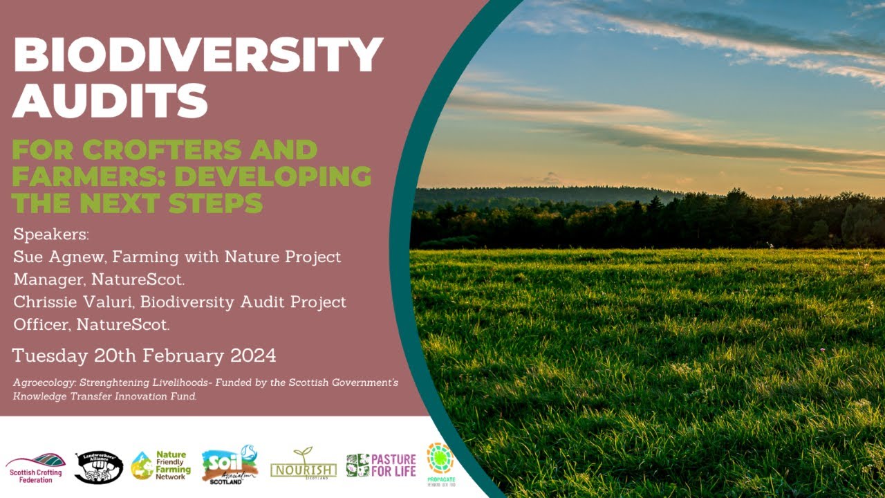 Biodiversity Audits for Crofters and Farmers: Developing the next steps ...