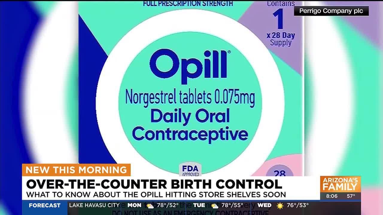 OTC birth control hitting Arizona store shelves; here's what to know ...