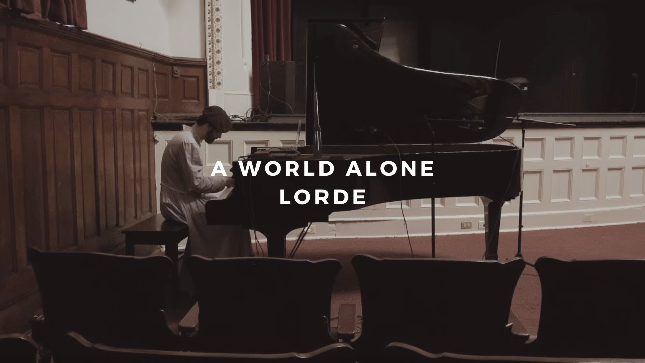 a world alone: lorde (piano rendition by david ross lawn) - YouTube