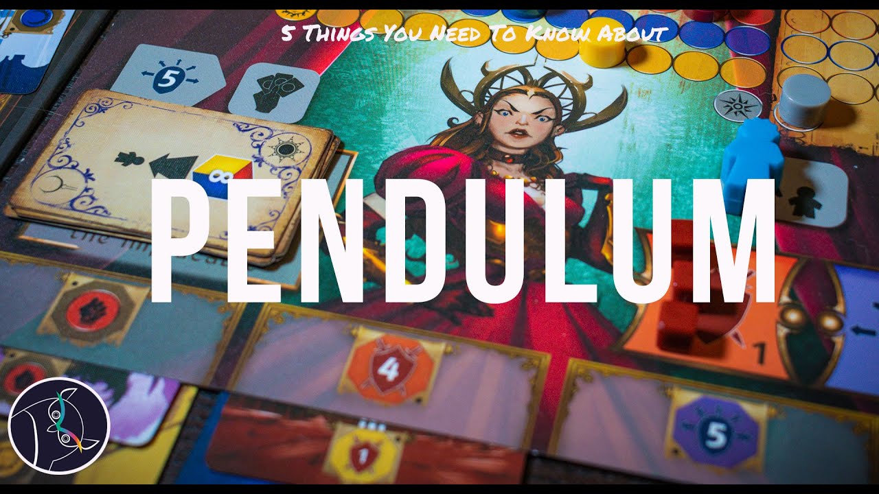 5 Things You Need To Know About Pendulum - Board Game Review - YouTube