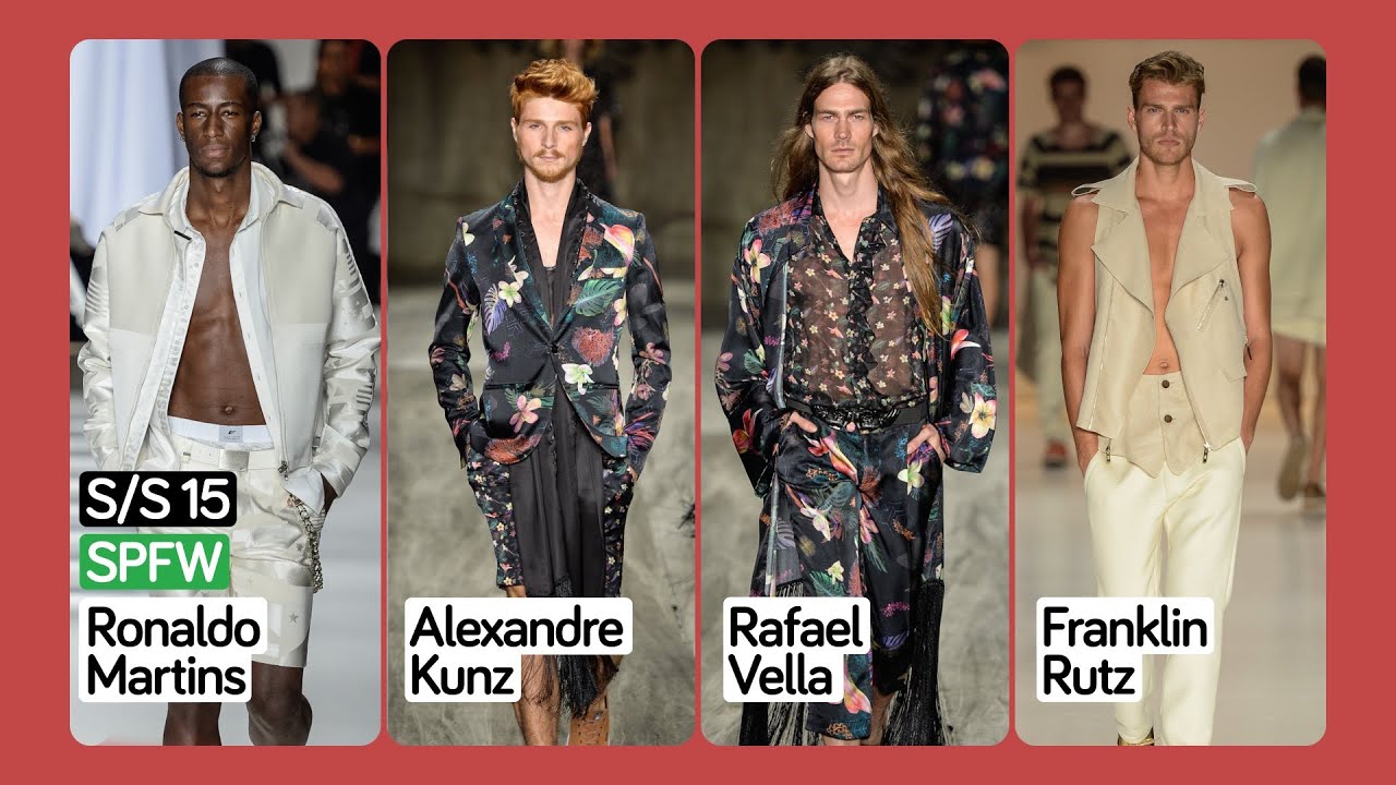 S/S 15 | São Paulo | Ronaldo Martins | Alexandre Kunz | Rafael Vella ...