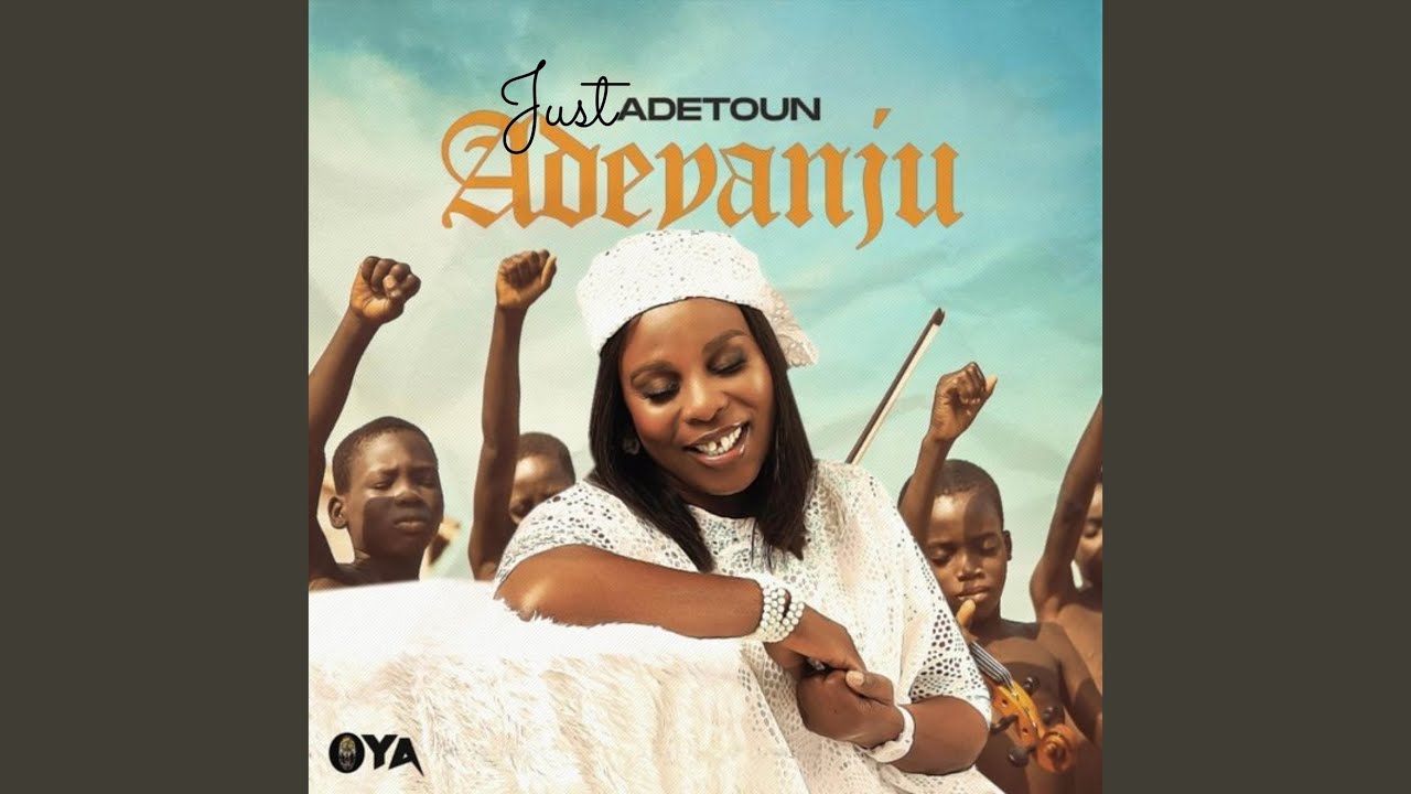 Adeyanju - YouTube
