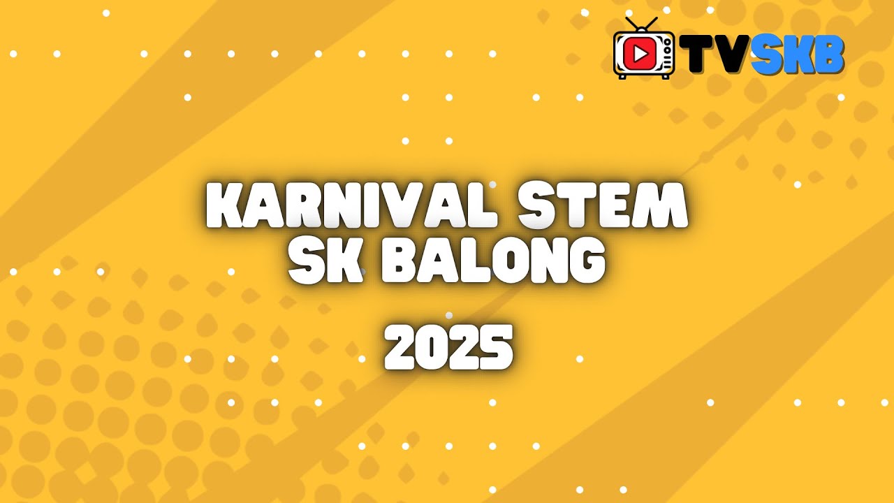 KARNIVAL STEM BERSEMPENA PROGRAM STI 100³ & STEM IN 30 SECONDS - YouTube