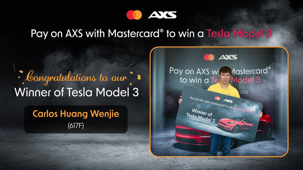 Pay on AXS with Mastercard® to win a Tesla Model 3 Promotion Draw Video ...