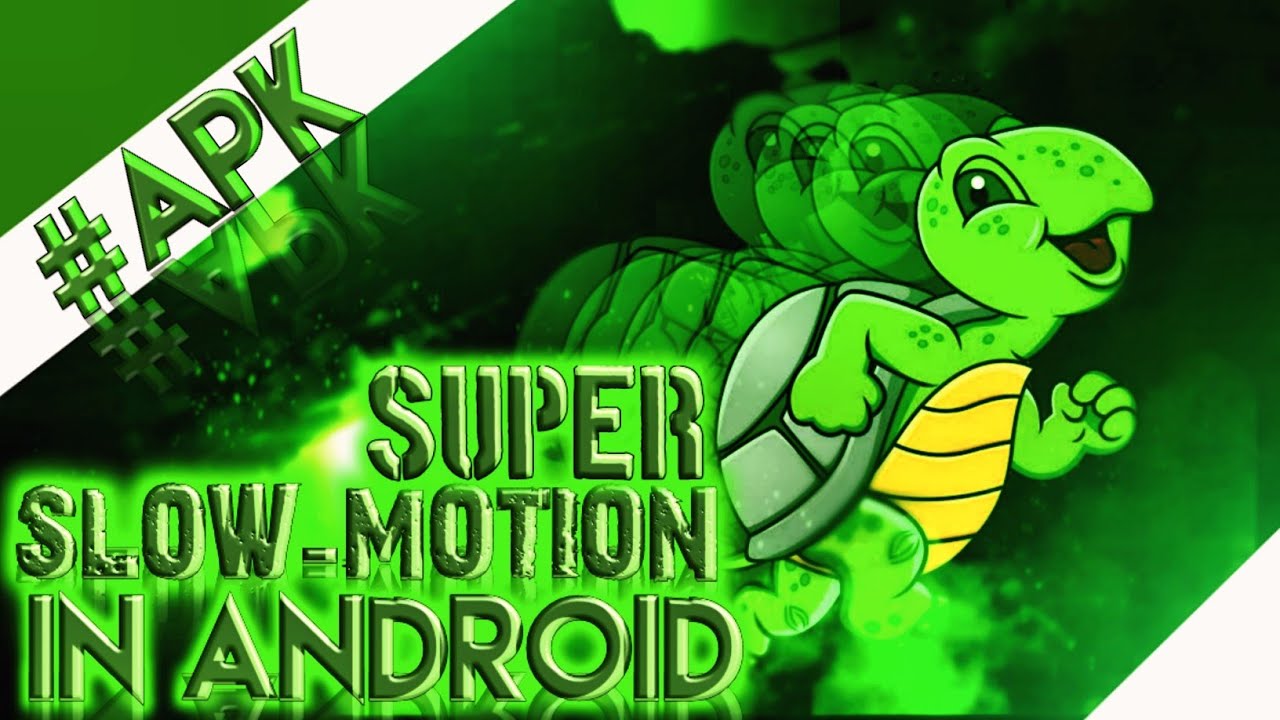Super Slow-motion like Pc | how to make super slow motion in android ...