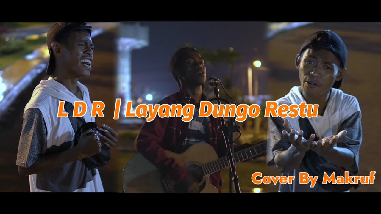 LDR Layang Dungo Restu Cover By Makruf blacky - YouTube