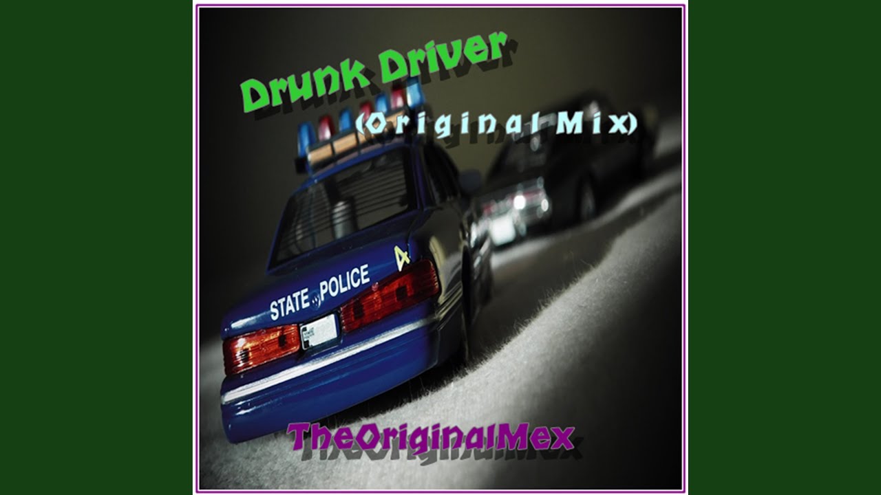 Drunk Driver - YouTube