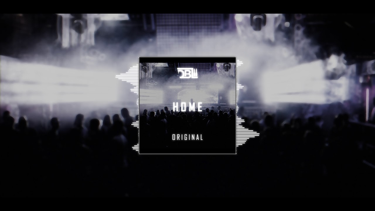 DBL - HOME (Original Mix) - YouTube Music