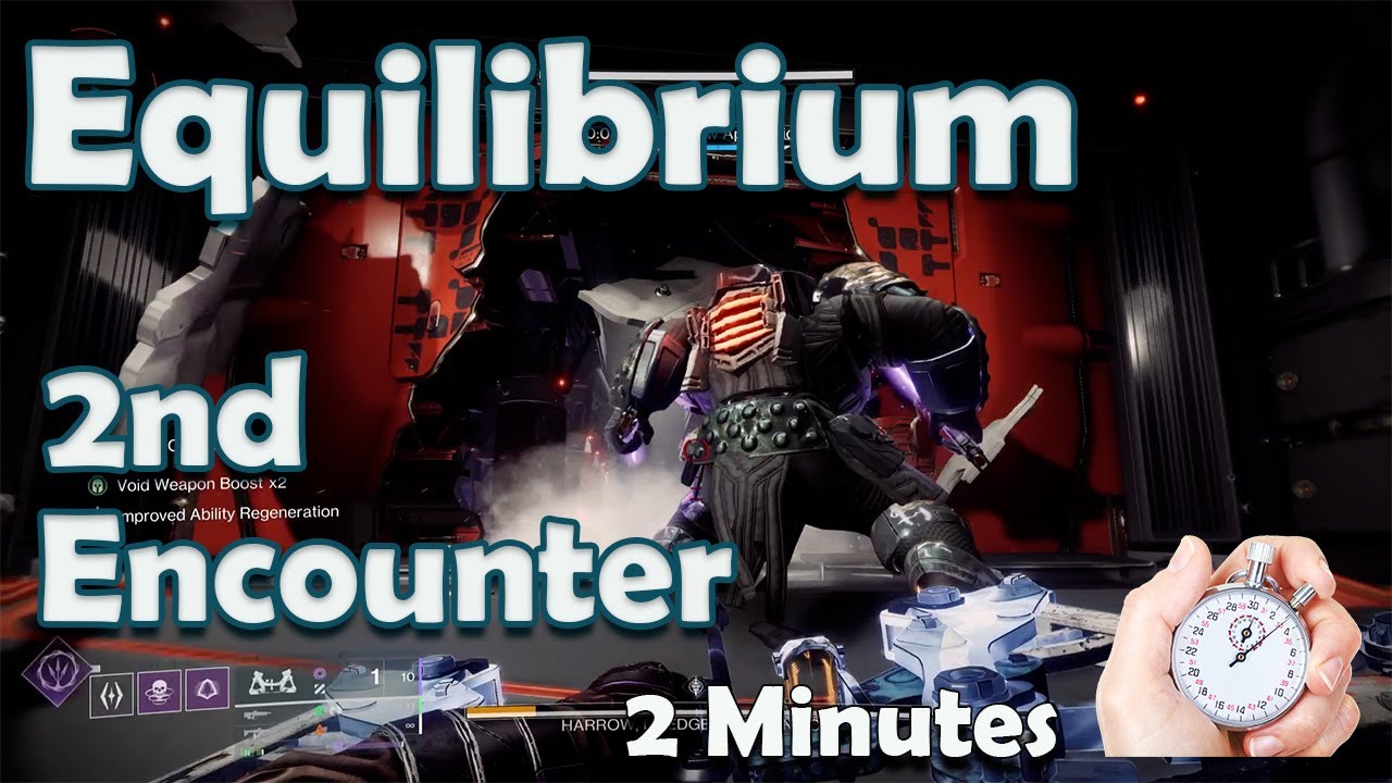 Second encounter Equilibrium. How to defeat Harrow, Dredgen-Apprentice ...