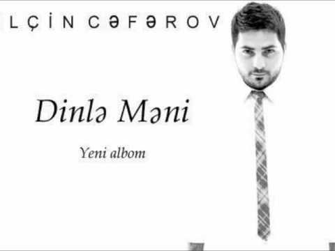 Elcin Ceferov - Tut (Dinle Meni albomundan)