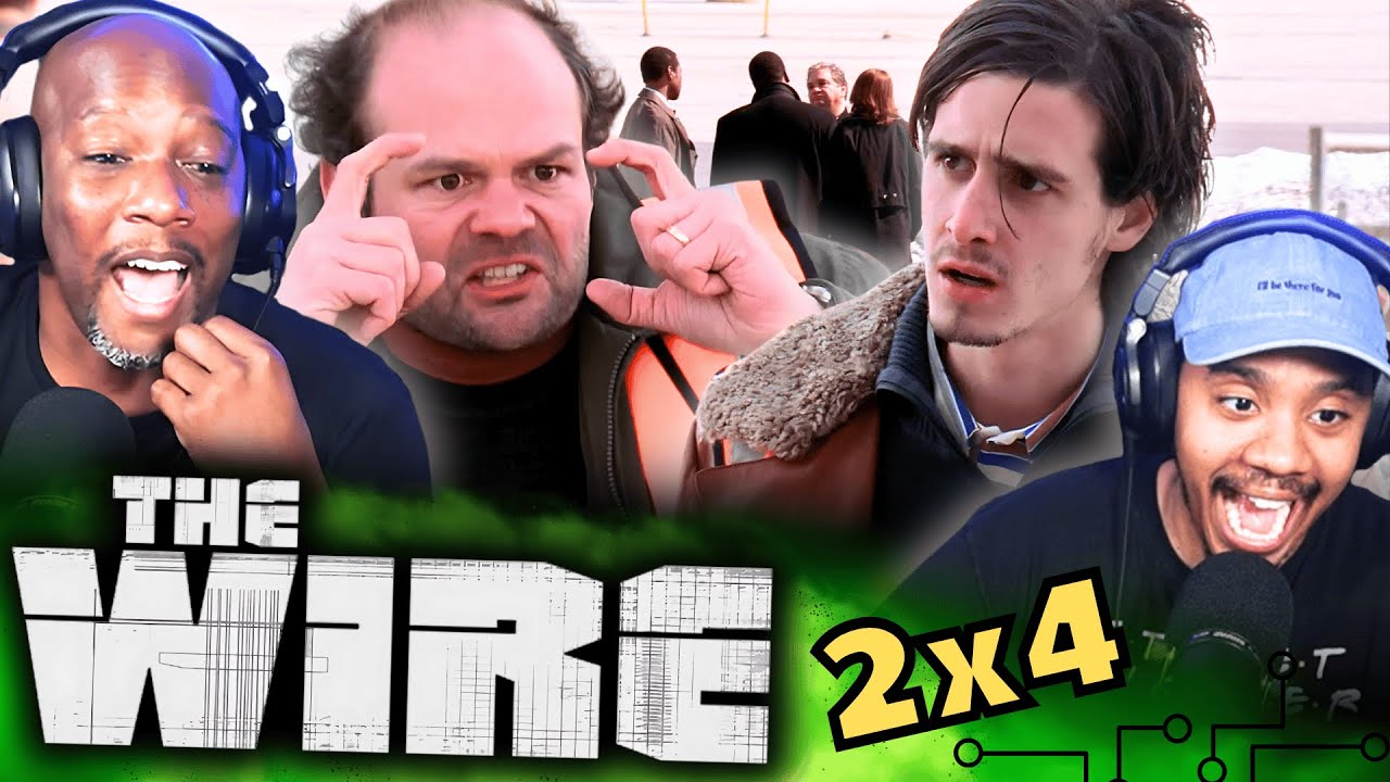 The Greatest Series of All Time | THE WIRE Season 2 Episode 4 Reaction ...