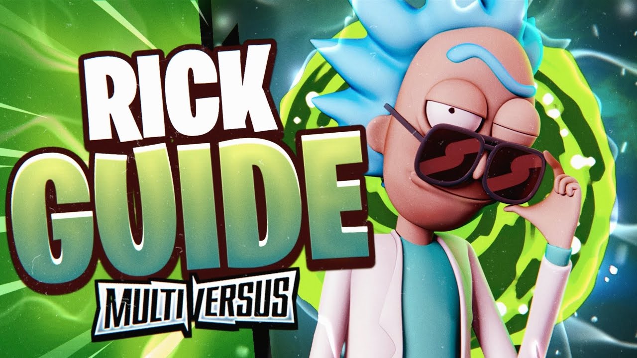The ONLY Multiversus Rick Guide YOU Need! - YouTube