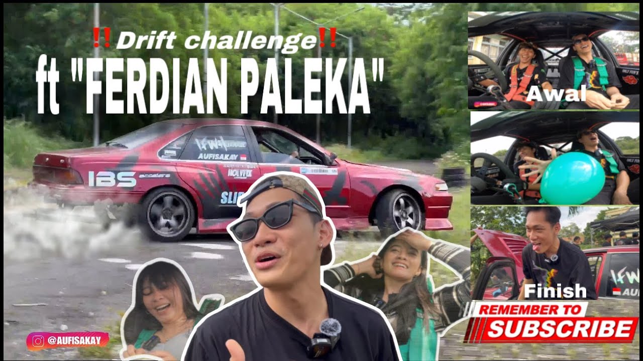 FERDIAN PALEKA ‼️DIKASIH TANTATANGAN YANG BELUM PERNAH DIA COBA (DRIFT ...