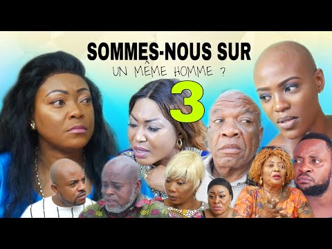 SOMMES-NOUS SUR UN MÊME HOMME ? Ep3 | Film Congolais | Sila Omari Ngalufar Bipendu Shako Alain Sifa