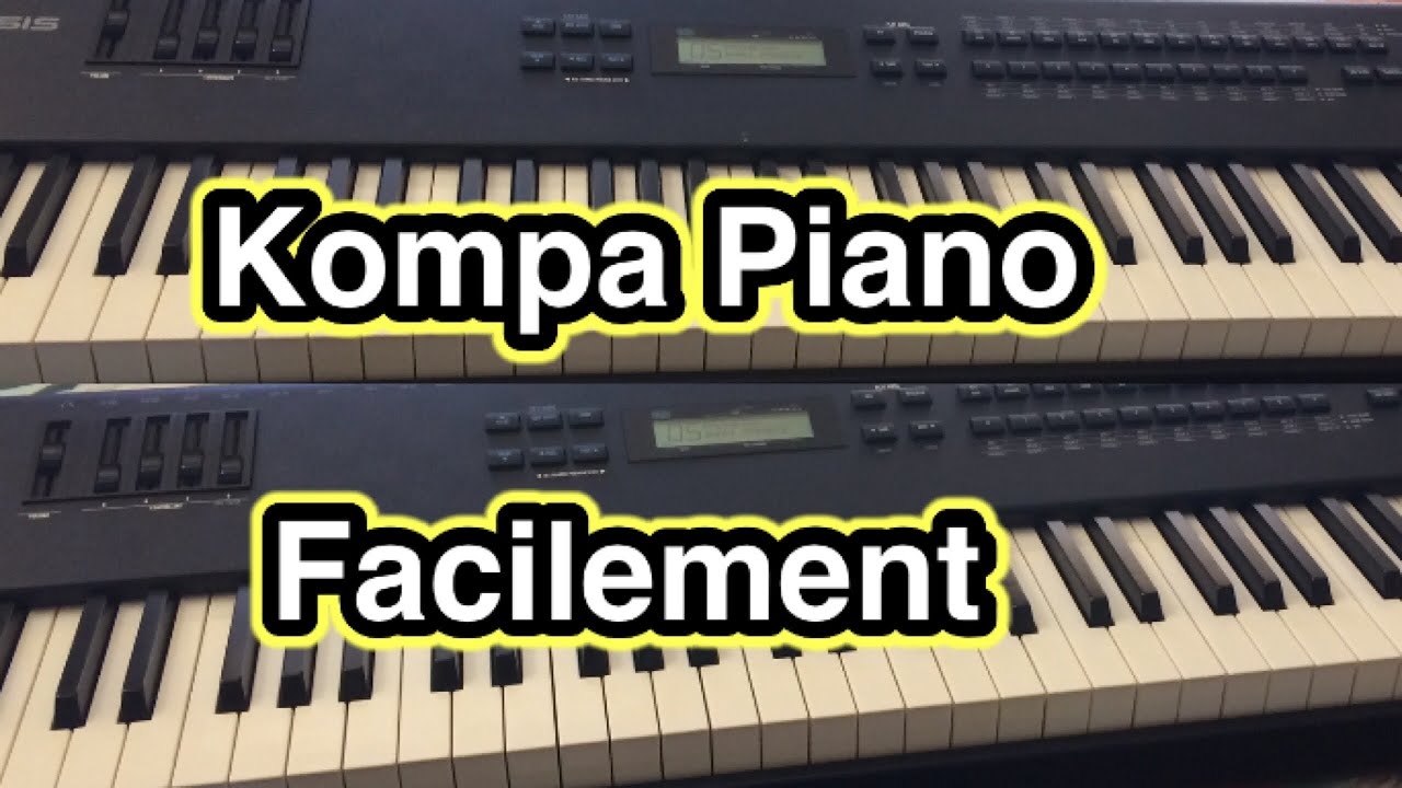Kompa piano// apprendre le compas// kompa méthode facile// jouer Kompa ...