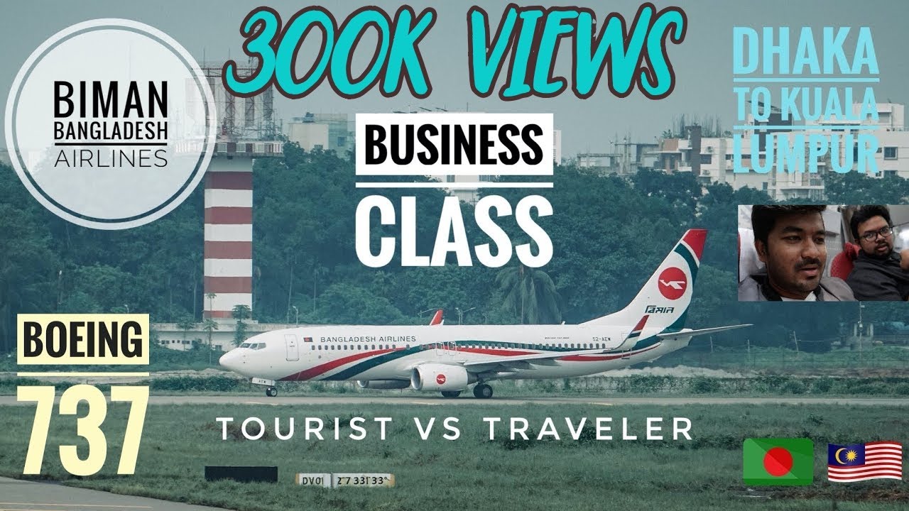 BIMAN BANGLADESH AIRLINES DHAKA to KUALA LUMPUR Boeing 737 BUSINESS ...