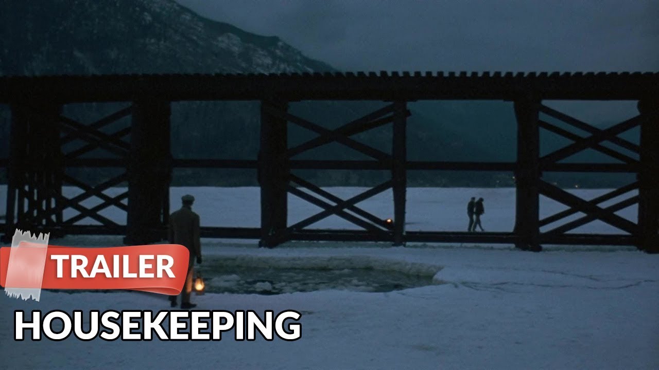 Housekeeping (1987) Trailer | Christine Lahti | Sara Walker - YouTube