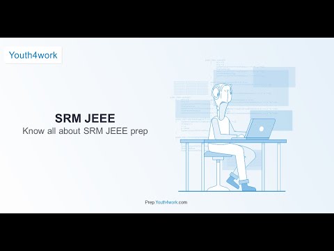 SRM JEEE Exam | Introduction, Eligibility, Exam Pattern, Tips and ...