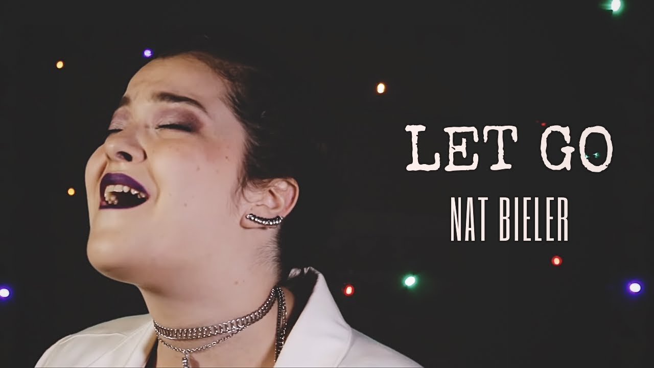 NAT BIELER - Let Go (Video Oficial) - YouTube