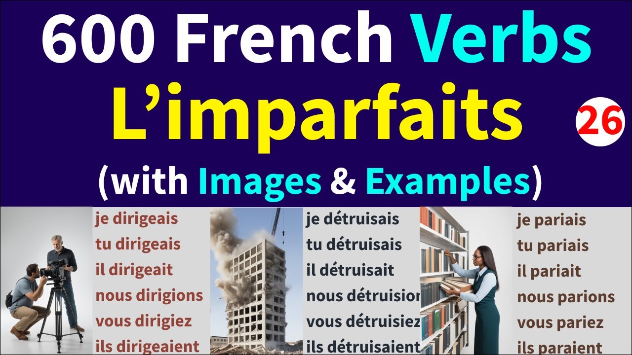 600 French Verbs conjugations & daily Sentence Examples & pictures ...