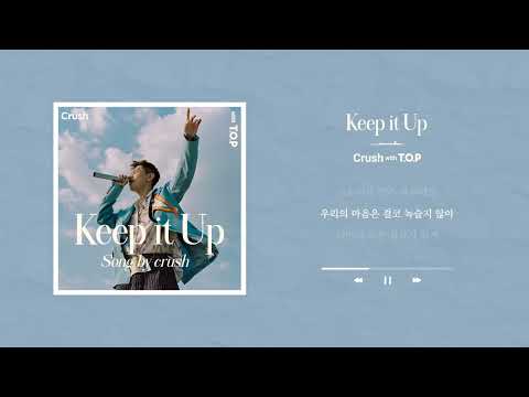 [맥심 T.O.P] Maxim T.O.P X Crush (크러쉬) - 'Keep it Up' Lyric Video