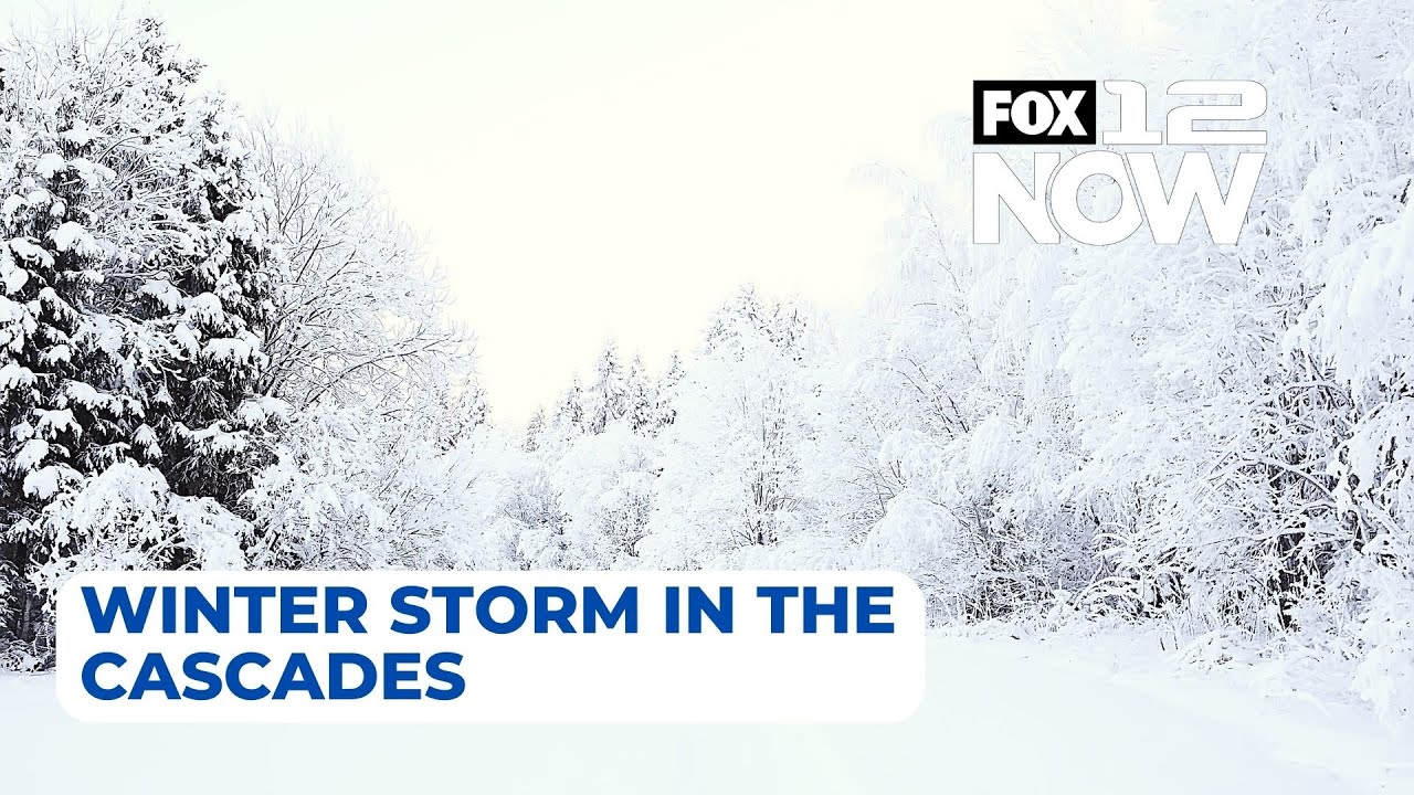 LIVE: What to expect as Winter Storm Warning continues for the Cascades ...
