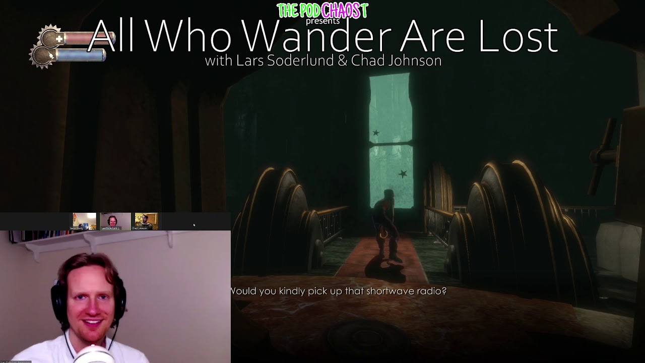 All Who Wander Are Lost w/ Lars Soderlund & Chad Johnson - Bioshock ft ...