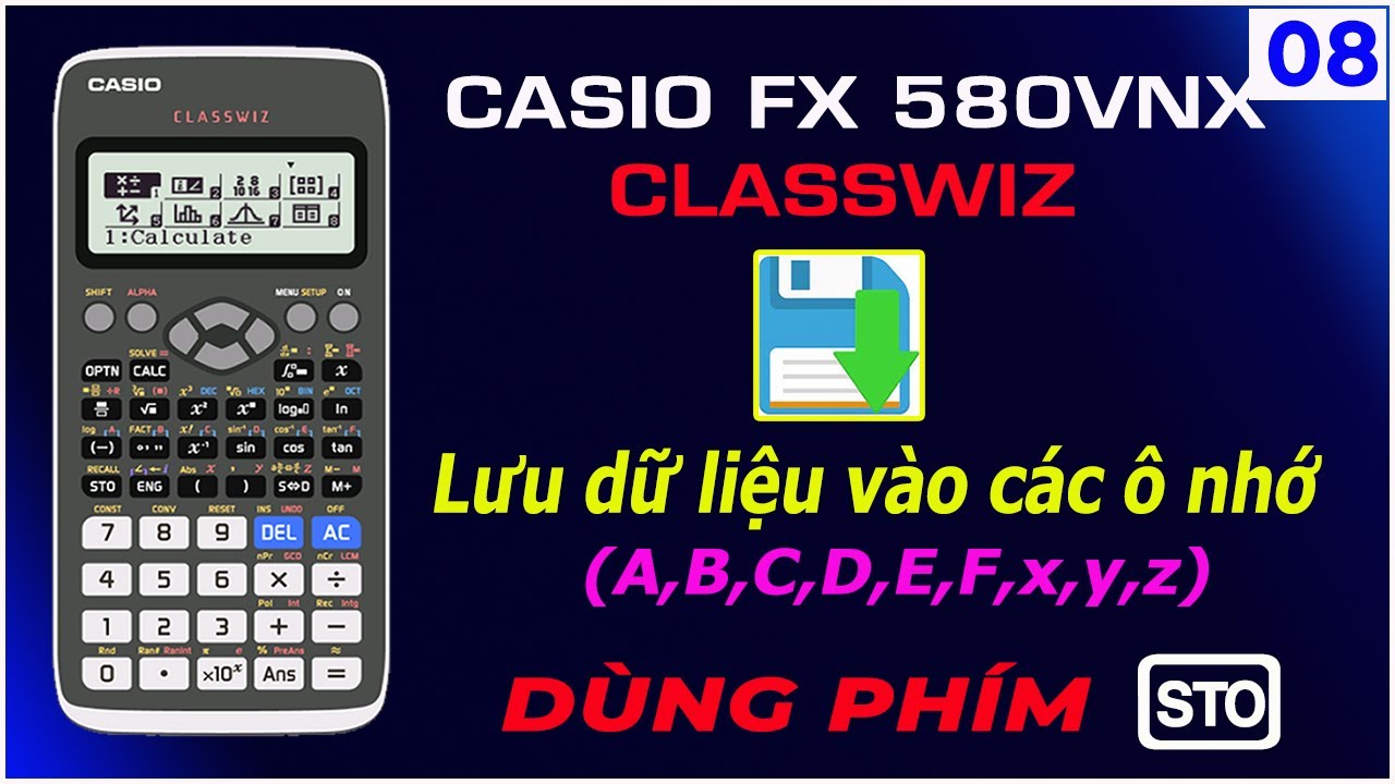Casio #8 | Lưu Dữ Liệu Vào Các Biến Nhớ (A,B,C...x,y,z) Máy Tính Casio ...