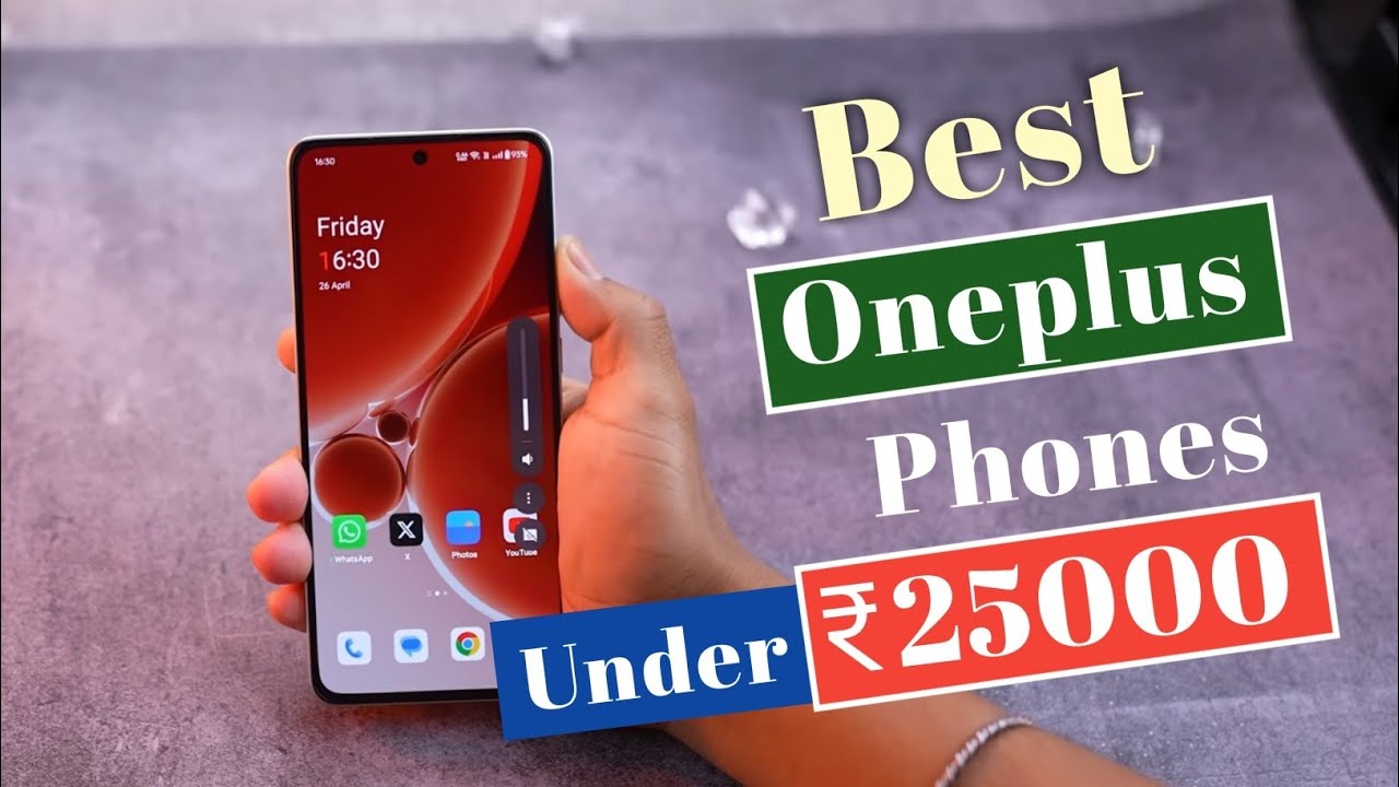 Best Oneplus Phone Under 25000 In August 2024 || Top 4 Oneplus Phone ...