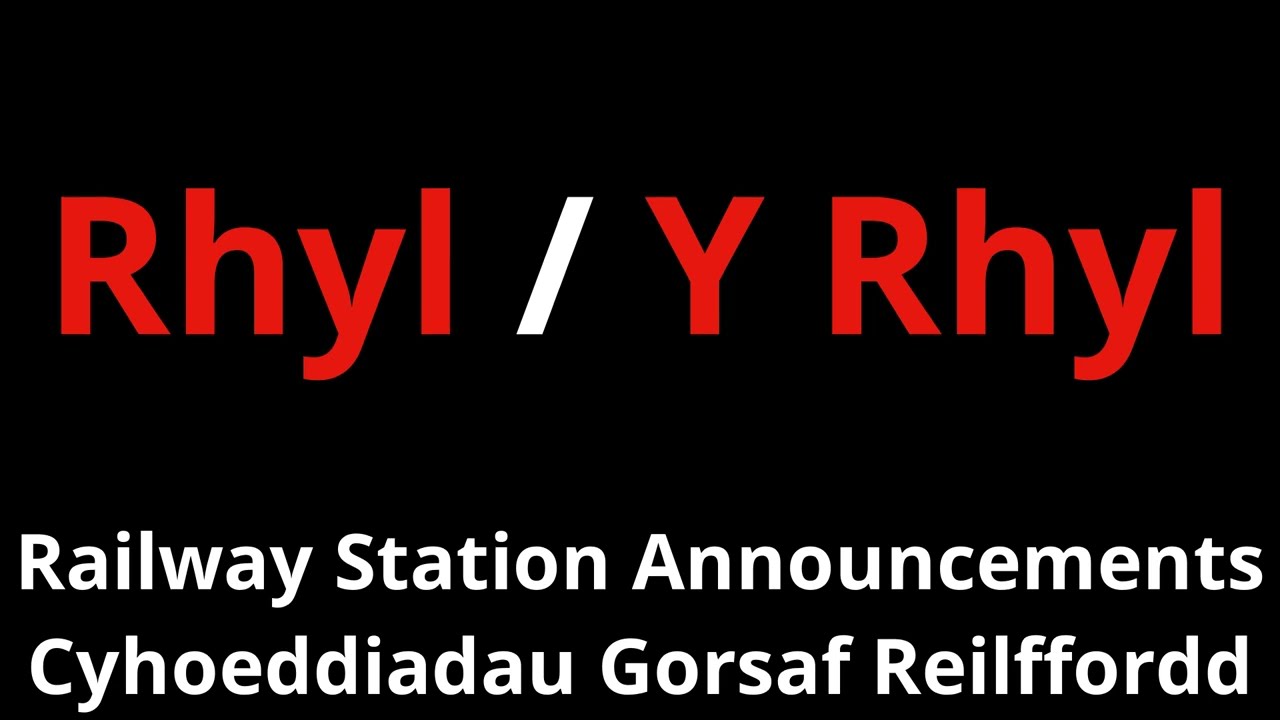 Rhyl Railway Station Announcements - YouTube