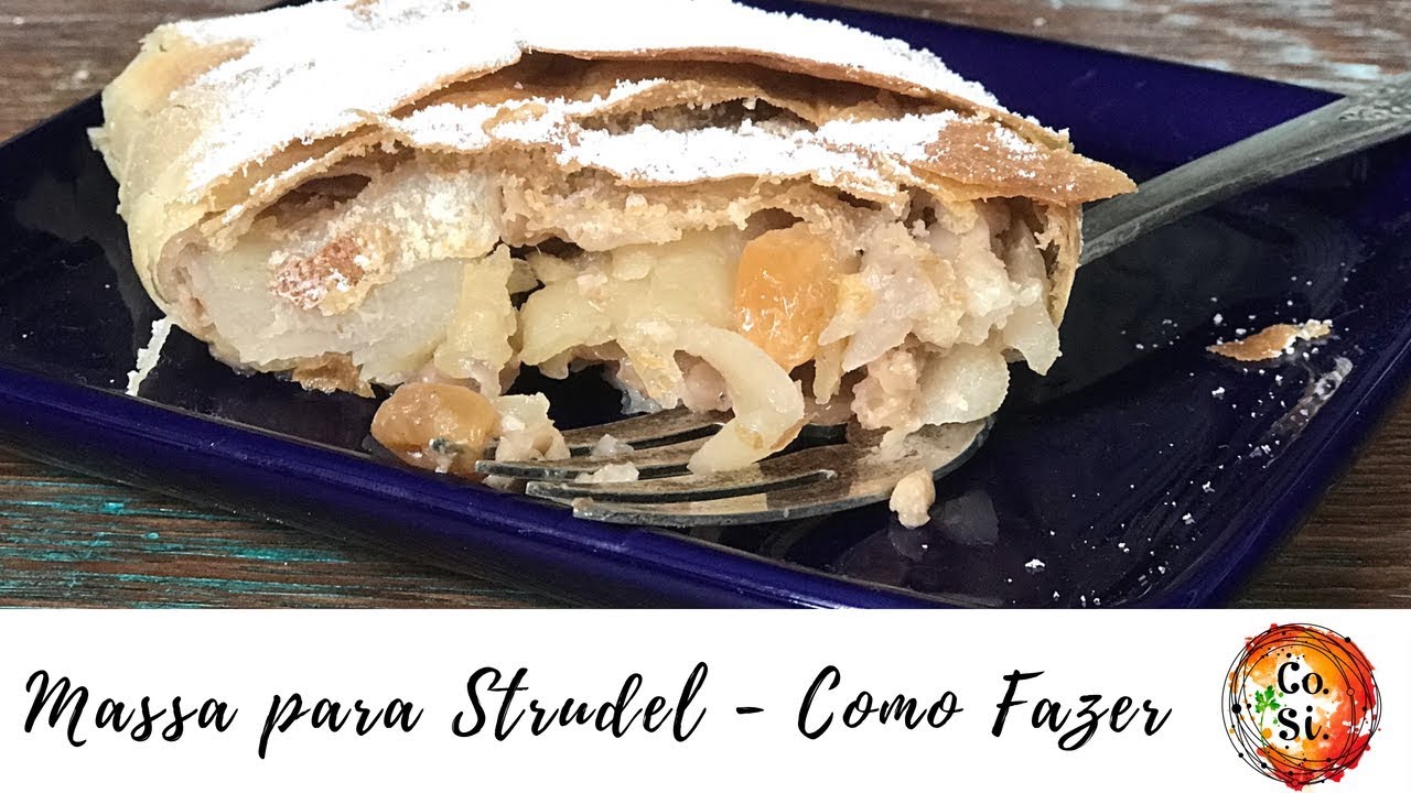 Massa para Strudel - Como Fazer - YouTube