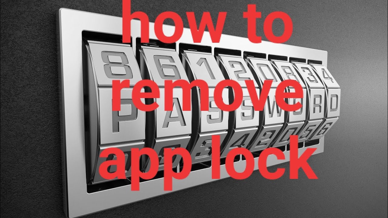 How To Remove App Lock Without Password YouTube how-to-remove-app-lock-without-password-youtube
