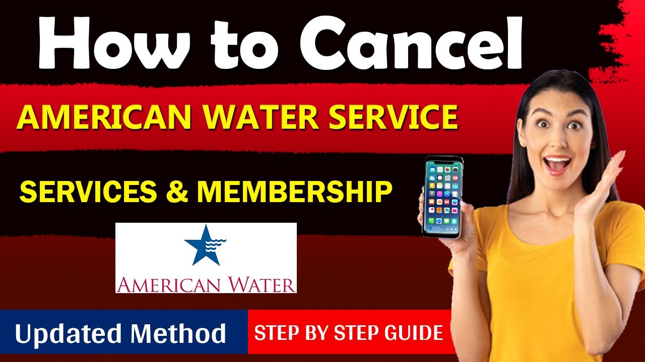 How To Cancel American Water Service [ NEW UPDATED METHOD ] - YouTube