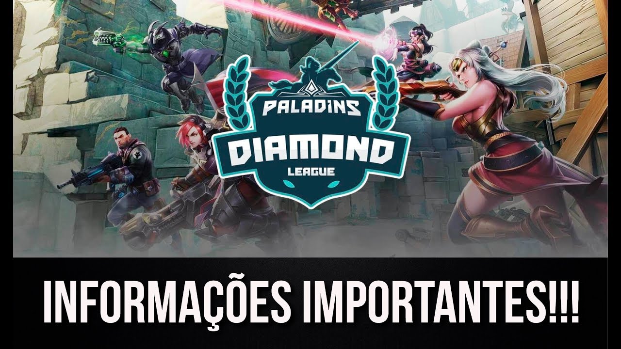 INFORMAÇÕES IMPORTANTES! | PALADINS DIAMOND LEAGUE - YouTube
